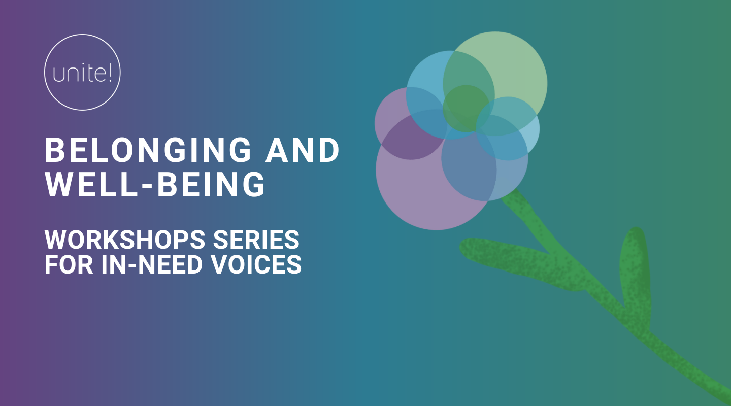 Belonging and Well-being workshop series - Welcome to Unite! The ...